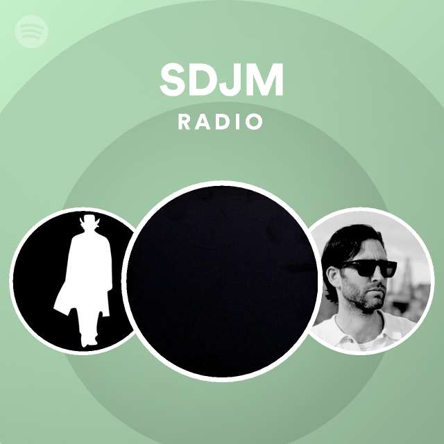SDJM Radio | Spotify Playlist