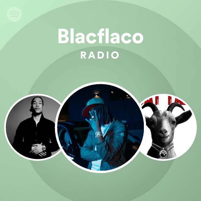 Blacflaco | Spotify