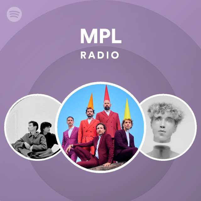 MPL Radio - playlist by Spotify | Spotify