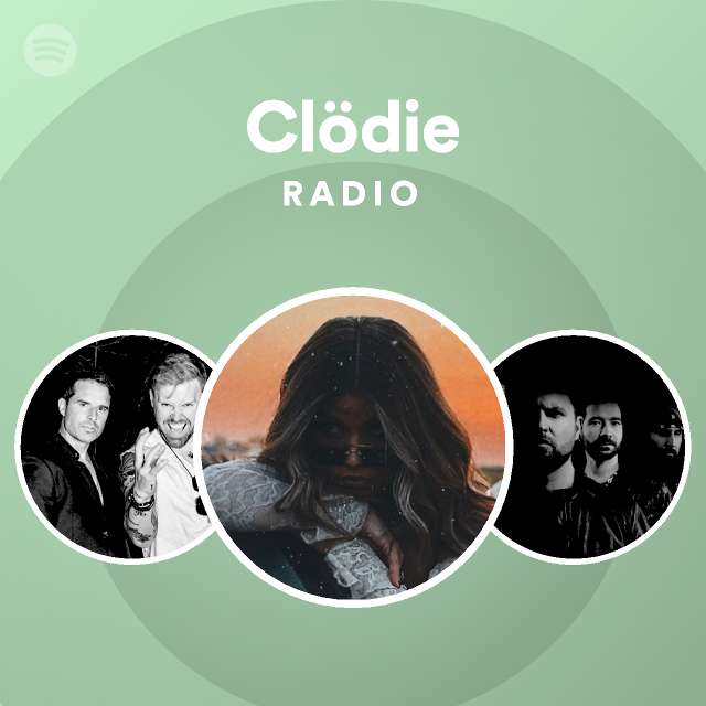 Clödie Radio - playlist by Spotify | Spotify
