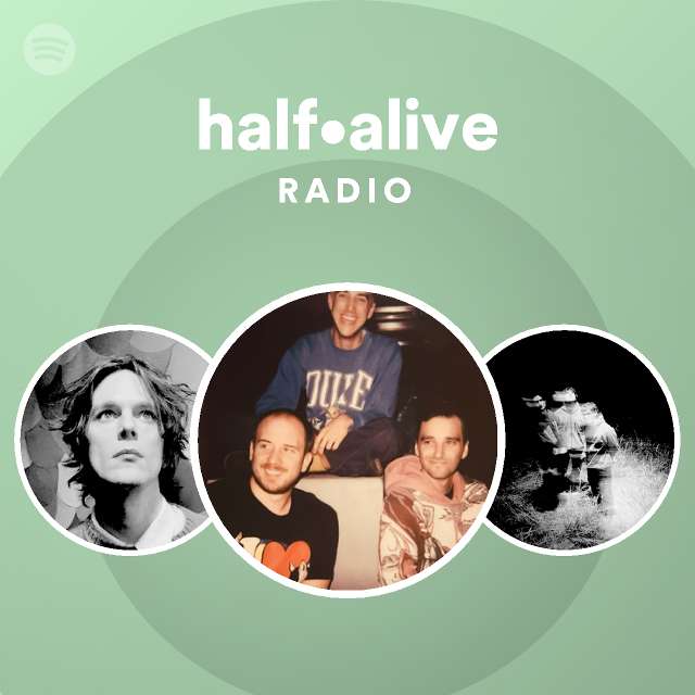half•alive | Spotify - Listen Free