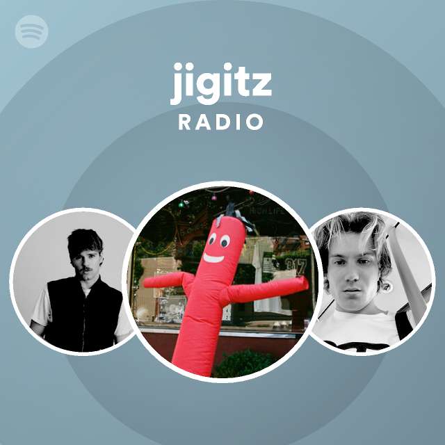 Jigitz Radio | Spotify Playlist