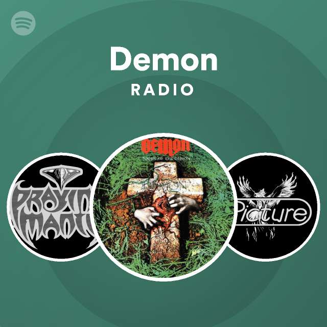 Demon Radio - playlist by Spotify | Spotify