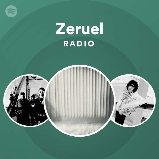 Zeruel Radio - playlist by Spotify | Spotify