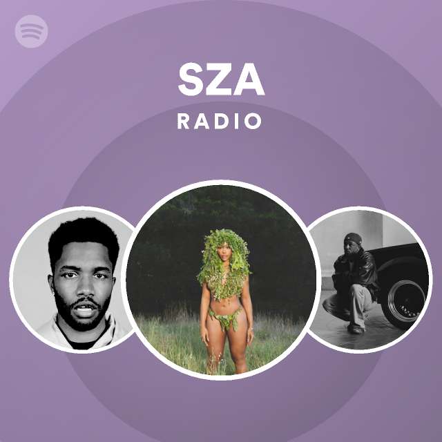 SZA Radio - playlist by Spotify | Spotify