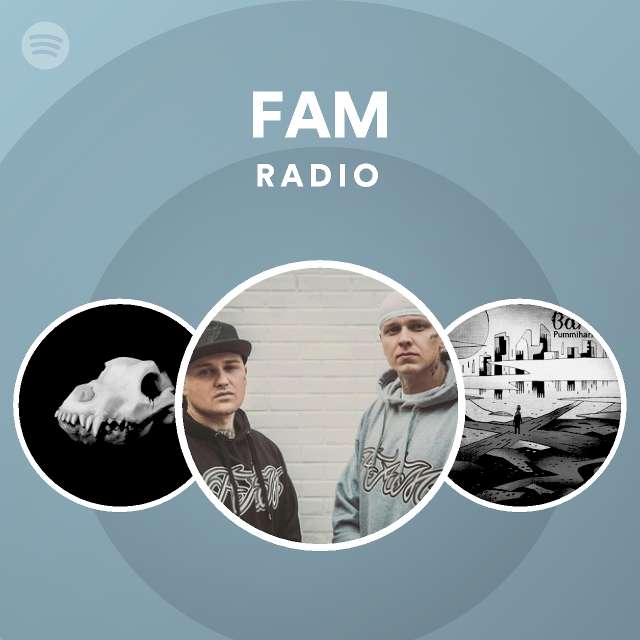 FAM Radio | Spotify Playlist