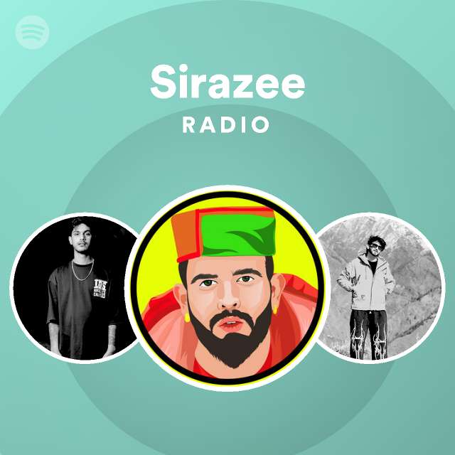 Sirazee Radio - playlist by Spotify | Spotify