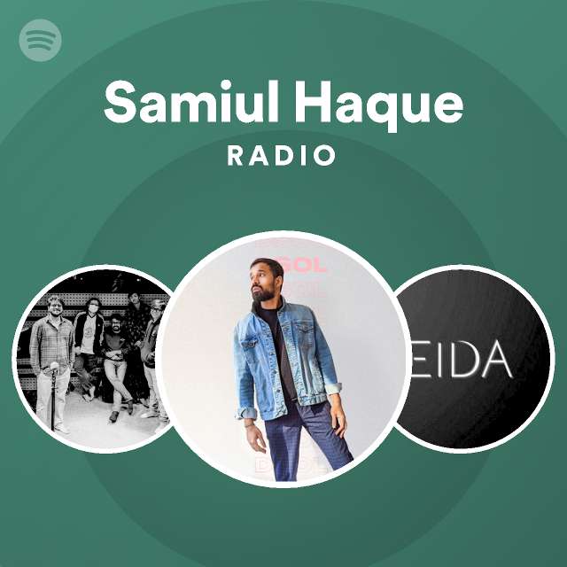 Samiul Haque Radio - playlist by Spotify | Spotify