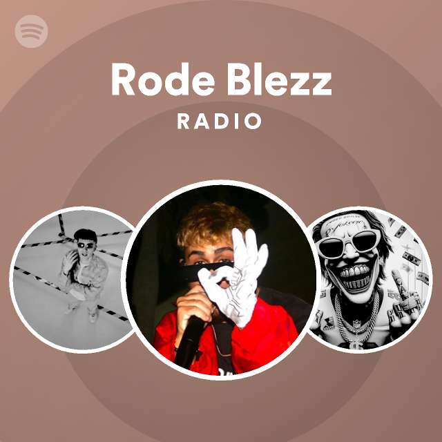 Rode Blezz Radio - playlist by Spotify | Spotify
