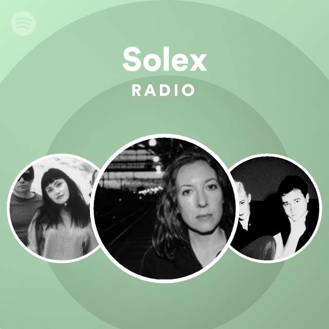 Solex Radio | Spotify Playlist