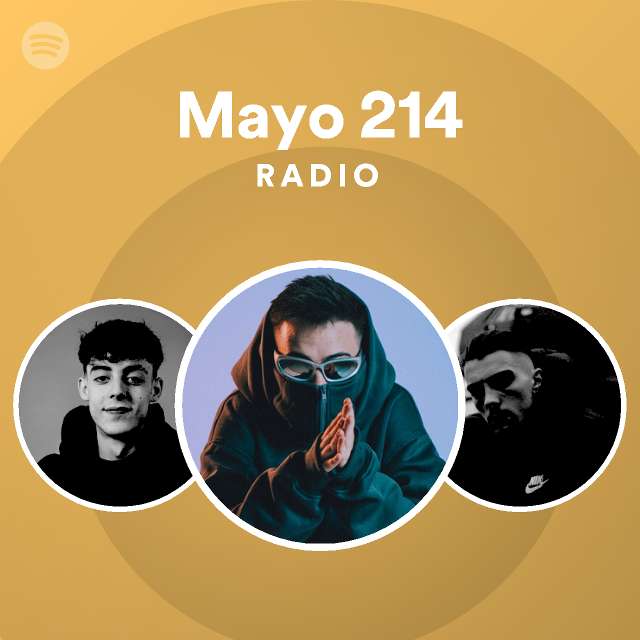 Mayo 214 | Spotify