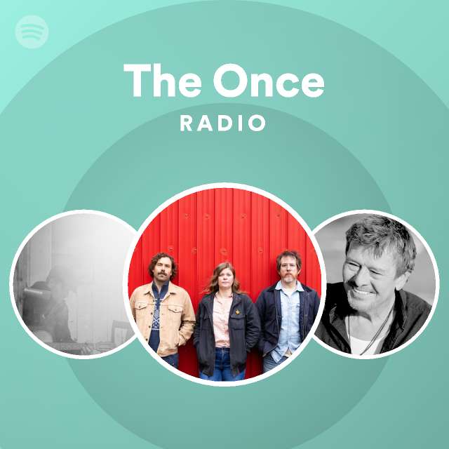 The Once | Spotify