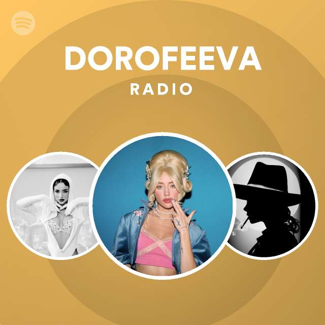 DOROFEEVA | Spotify