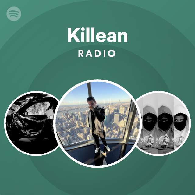 Killean Radio | Spotify Playlist