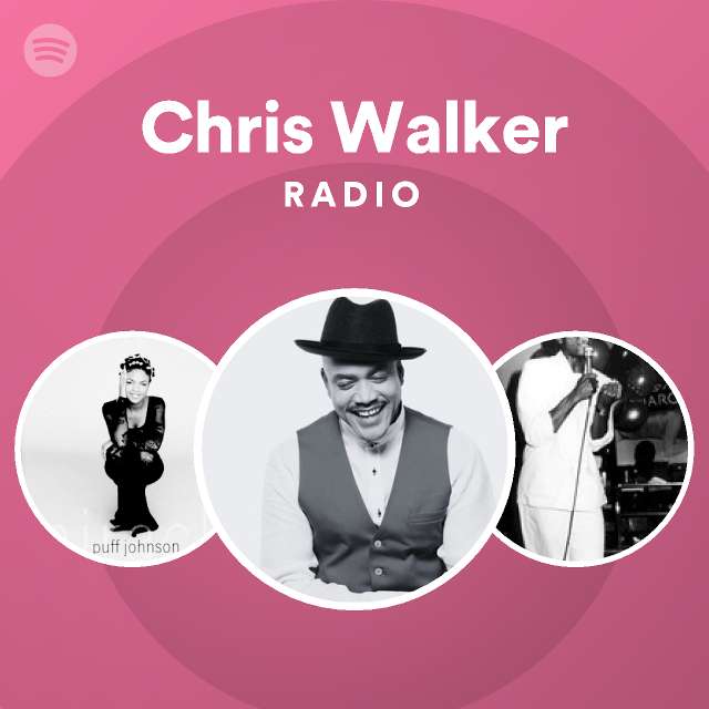 Chris Walker | Spotify