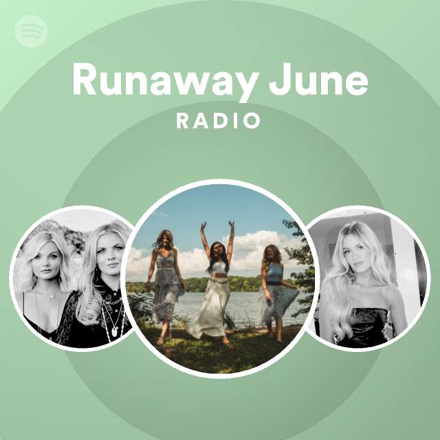Runaway June Radio - playlist by Spotify | Spotify