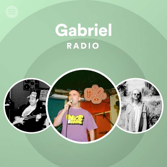 Gabriel | Spotify