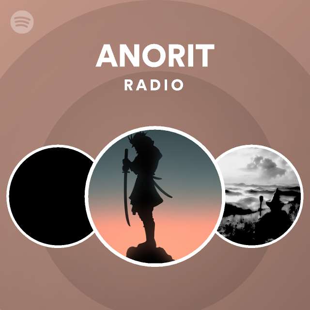 ANORIT Radio | Spotify Playlist
