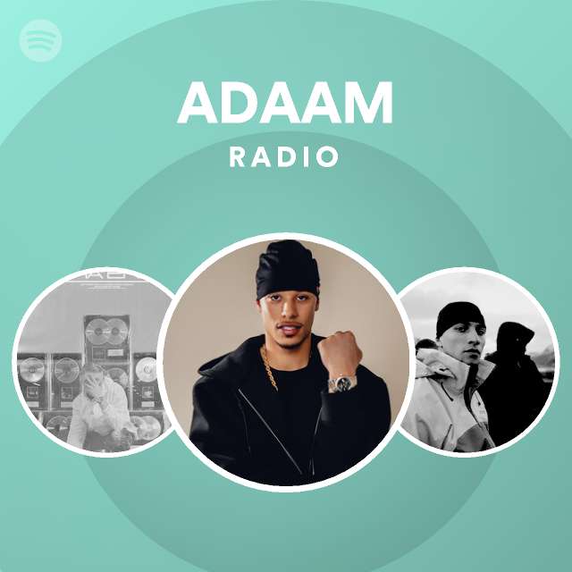 ADAAM | Spotify
