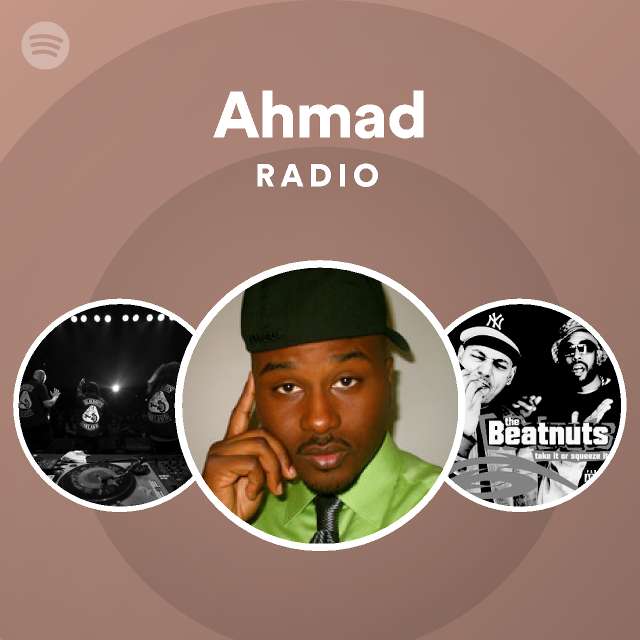 Ahmad | Spotify