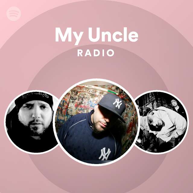 My Uncle Radio - playlist by Spotify | Spotify