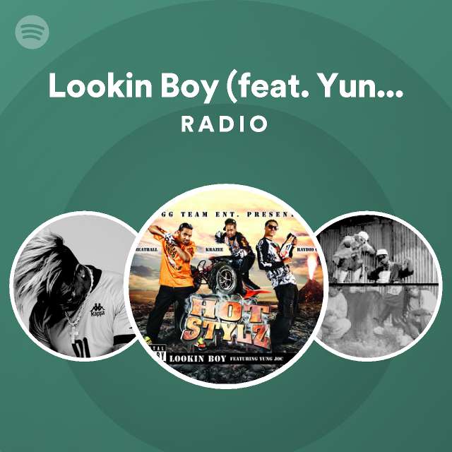 Lookin Boy (feat. Yung Joc) - Main Version - Explicit Radio - playlist ...
