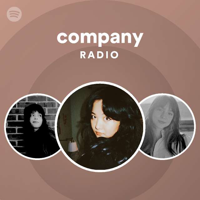 company Radio - playlist by Spotify | Spotify
