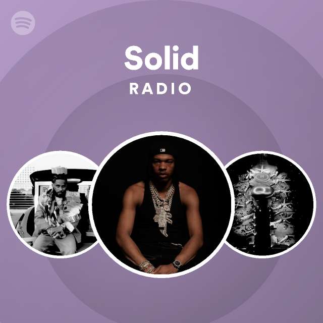 Solid Radio - playlist by Spotify | Spotify