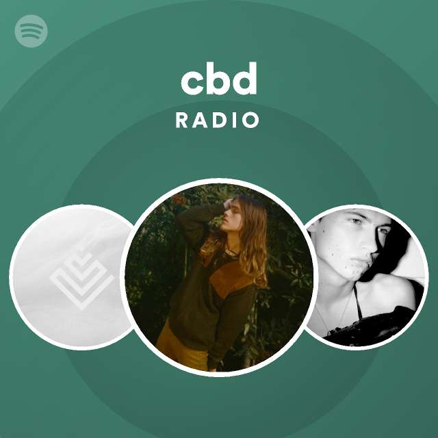 cbd Radio | Spotify Playlist