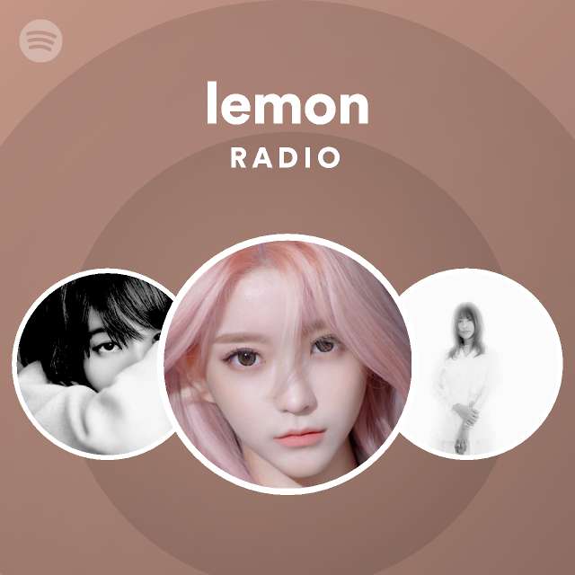 lemon Radio | Spotify Playlist