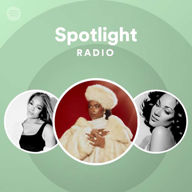 Spotlight Radio - playlist by Spotify | Spotify