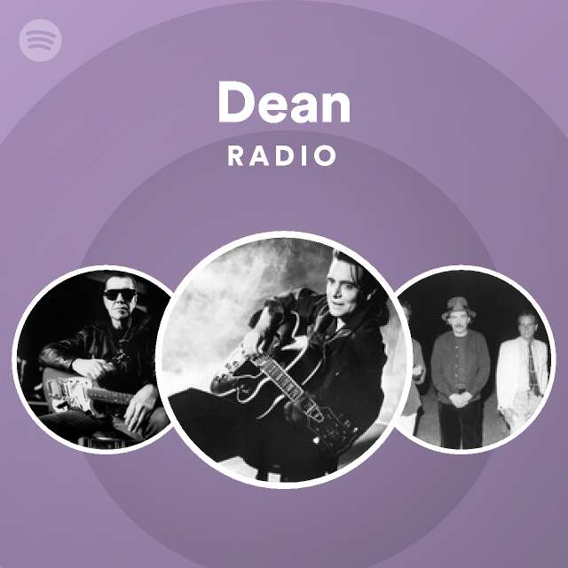 Dean Radio - playlist by Spotify | Spotify