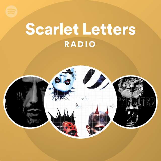 Scarlet Letters Radio - playlist by Spotify | Spotify