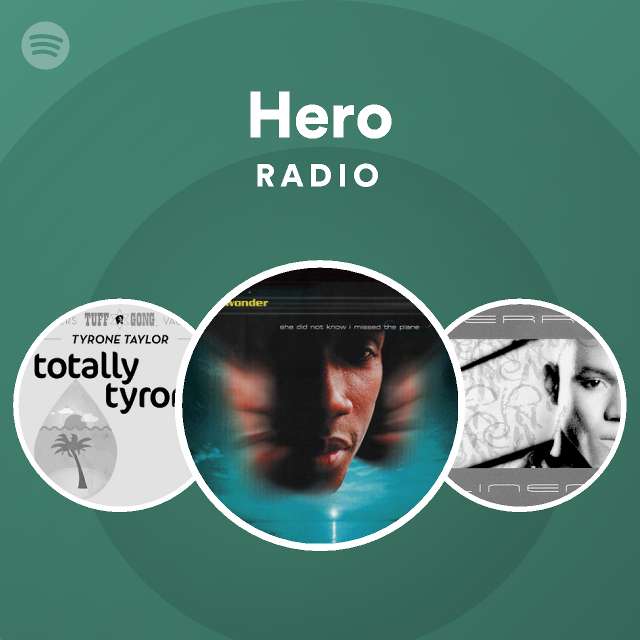 Hero Radio | Spotify Playlist