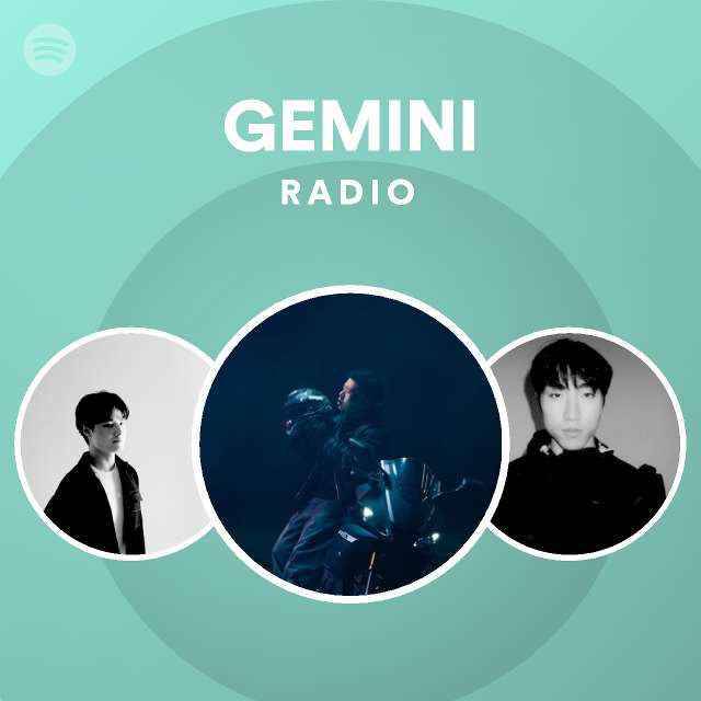 GEMINI Radio - playlist by Spotify | Spotify