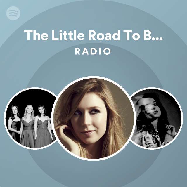 The Little Road To Bethlehem Radio - playlist by Spotify | Spotify