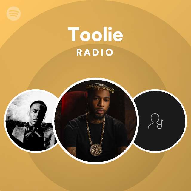 Toolie Radio - playlist by Spotify | Spotify