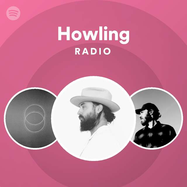 Howling Radio - playlist by Spotify | Spotify