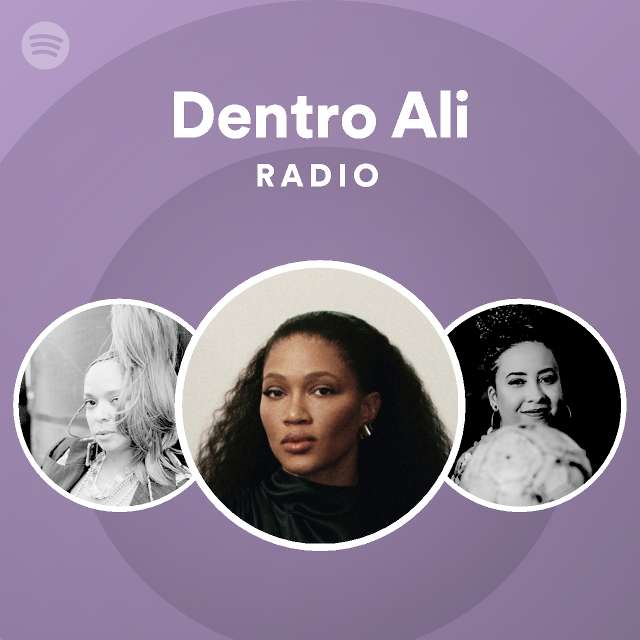 Dentro Ali Radio - playlist by Spotify | Spotify