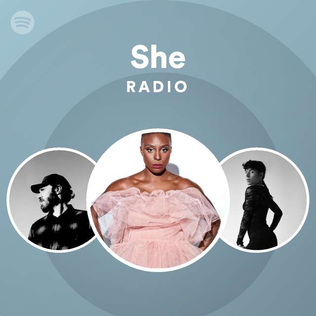 She Radio - playlist by Spotify | Spotify