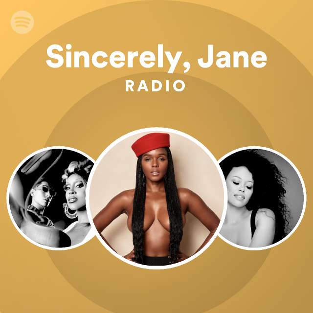Sincerely, Jane Radio | Spotify Playlist