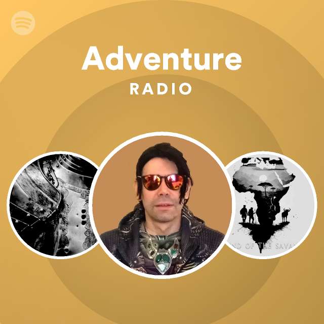 Adventure Radio | Spotify Playlist