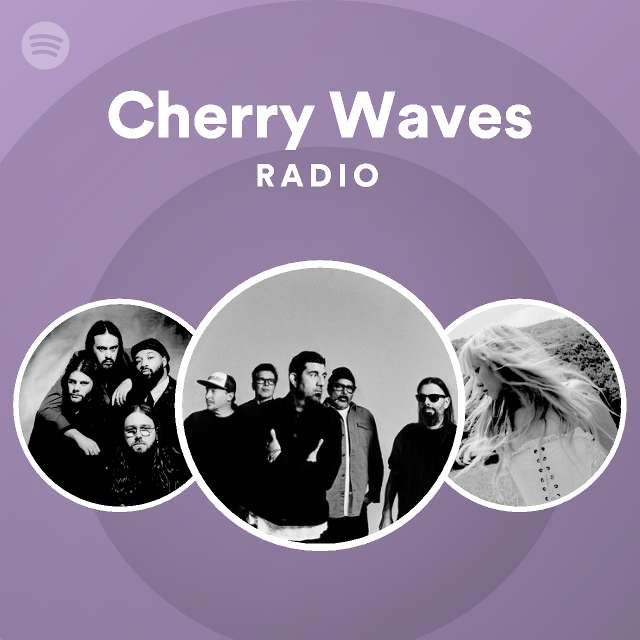 Cherry Waves Radio - playlist by Spotify | Spotify