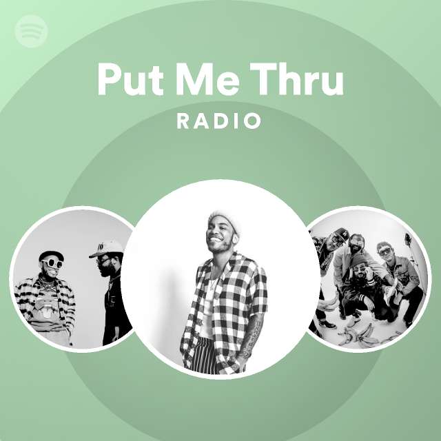 Put Me Thru Radio - playlist by Spotify | Spotify