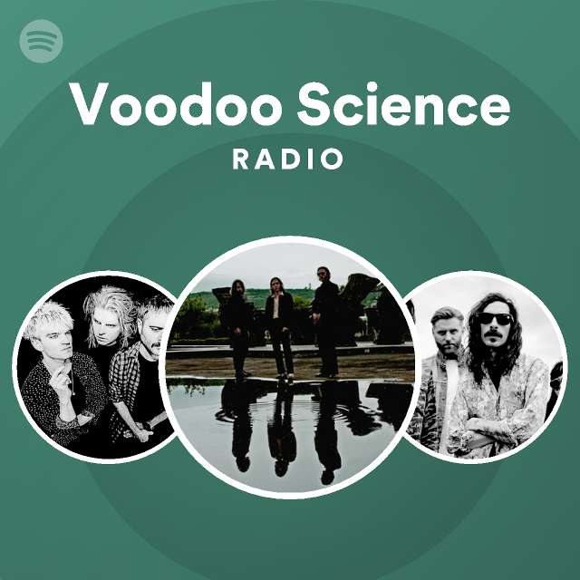 Voodoo Science Radio | Spotify Playlist