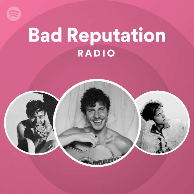 Bad Reputation Radio - playlist by Spotify | Spotify