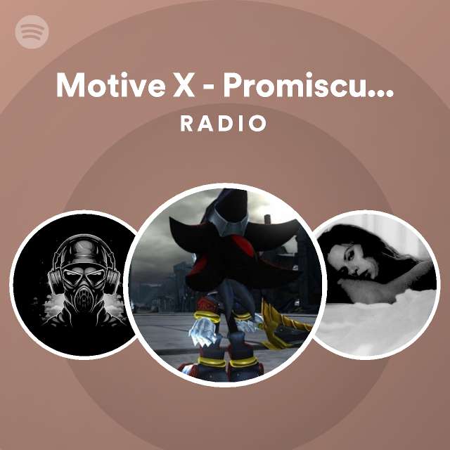 Motive X - Promiscuous Mix Radio | Spotify Playlist