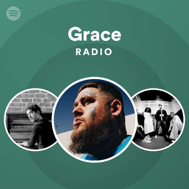 Grace Radio - playlist by Spotify | Spotify