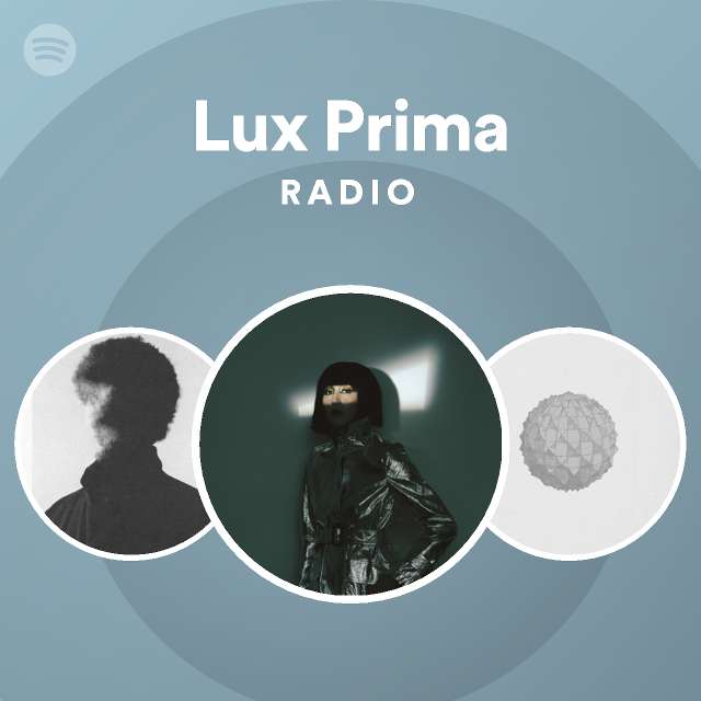 Lux Prima Radio - playlist by Spotify | Spotify