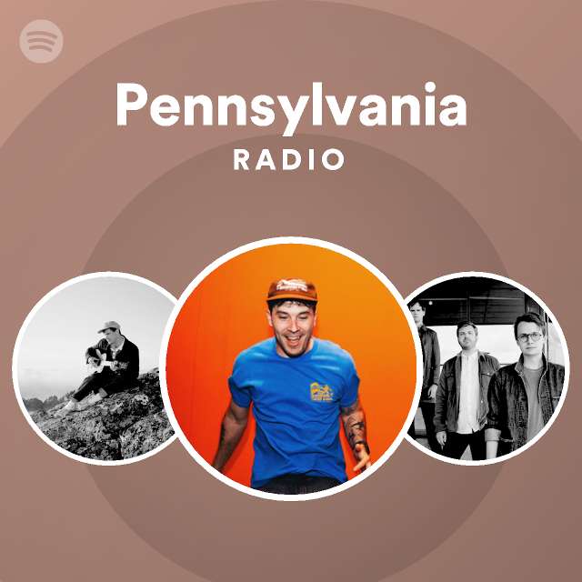 Pennsylvania Radio - playlist by Spotify | Spotify